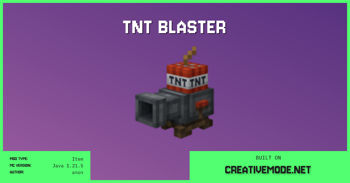 TNT Blaster | Free Java 1.21.5 Mod | CreativeMode