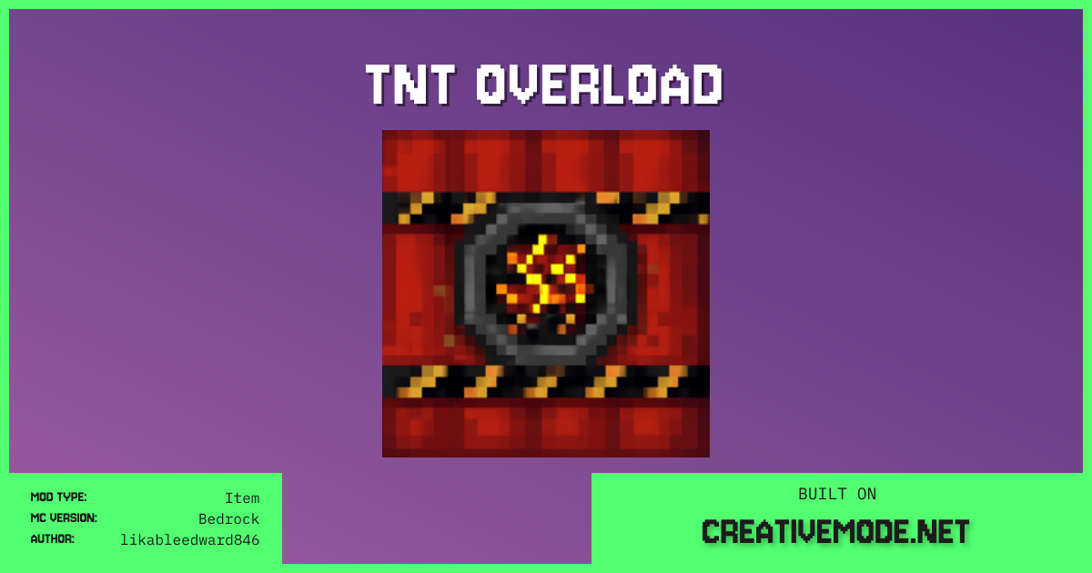 Tnt Overload | Free Bedrock Addon | CreativeMode
