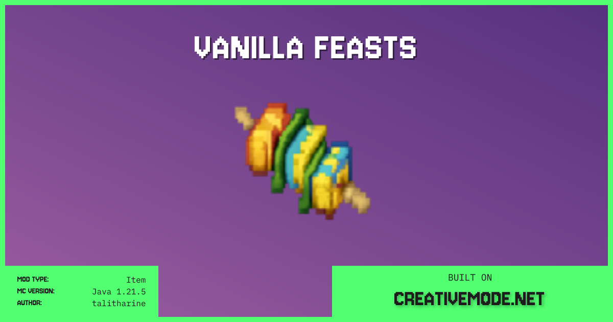 Vanilla Feasts | Free Java 1.21.5 Mod | CreativeMode
