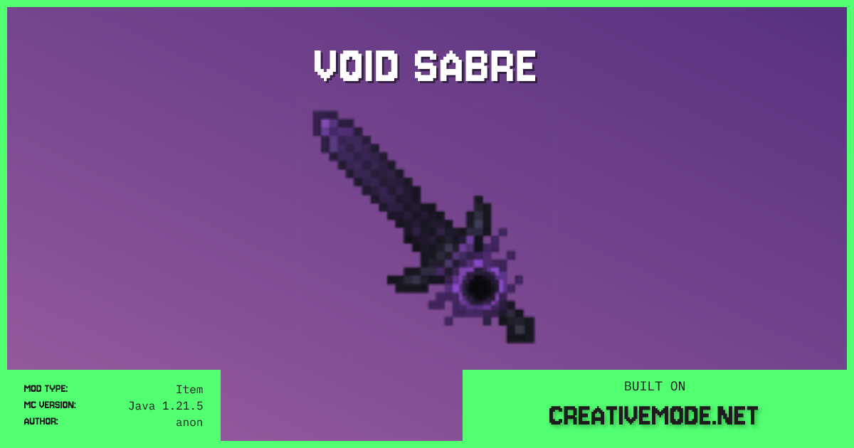 Void Sabre | Free Java 1.21.5 Mod | CreativeMode
