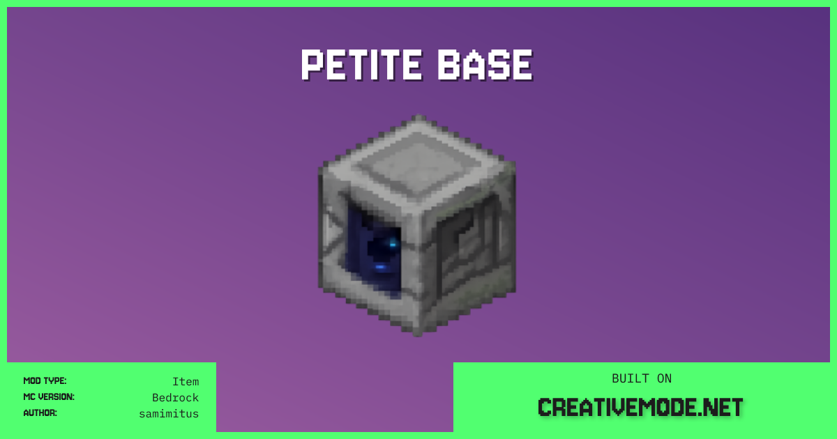 petite base | Free Bedrock Addon | CreativeMode