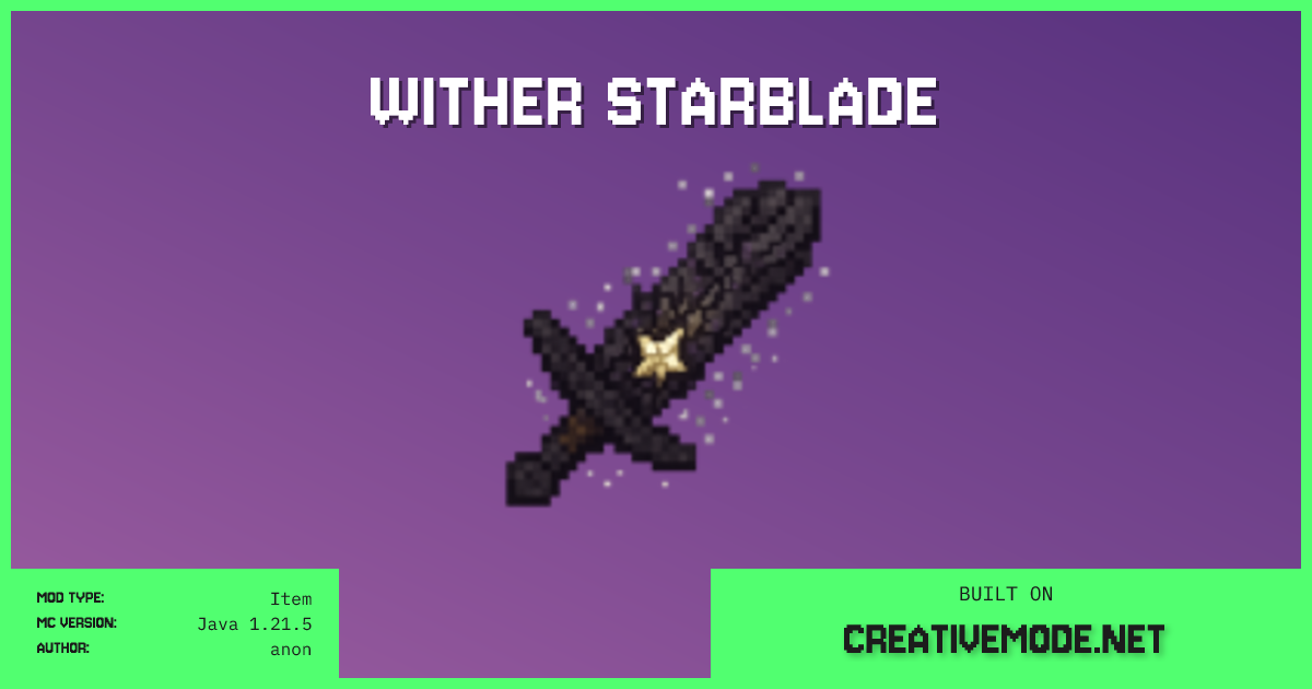Wither Starblade | Free Java 1.21.5 Mod | CreativeMode