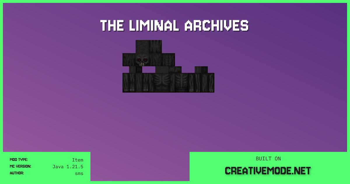 THE LIMINAL ARCHIVES | Free Java 1.21.5 Mod | CreativeMode