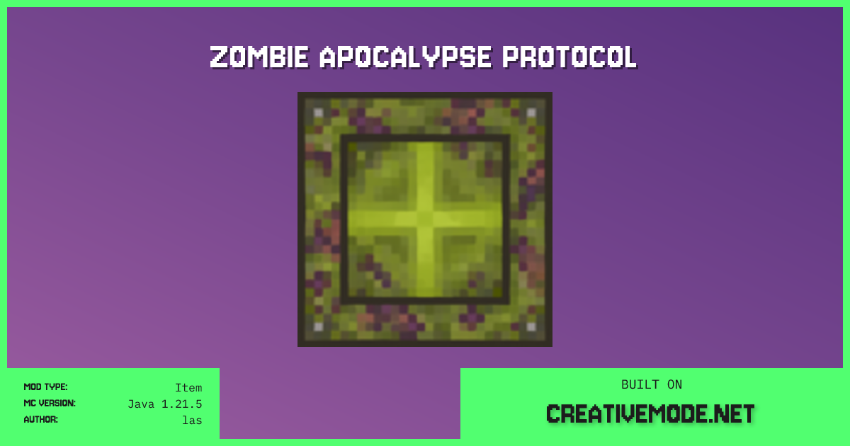 Zombie Apocalypse Protocol | Free Java 1.21.5 Mod | CreativeMode